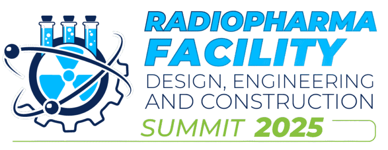 Radiopharma Summit – Designing the Future of Radiopharma Facilities